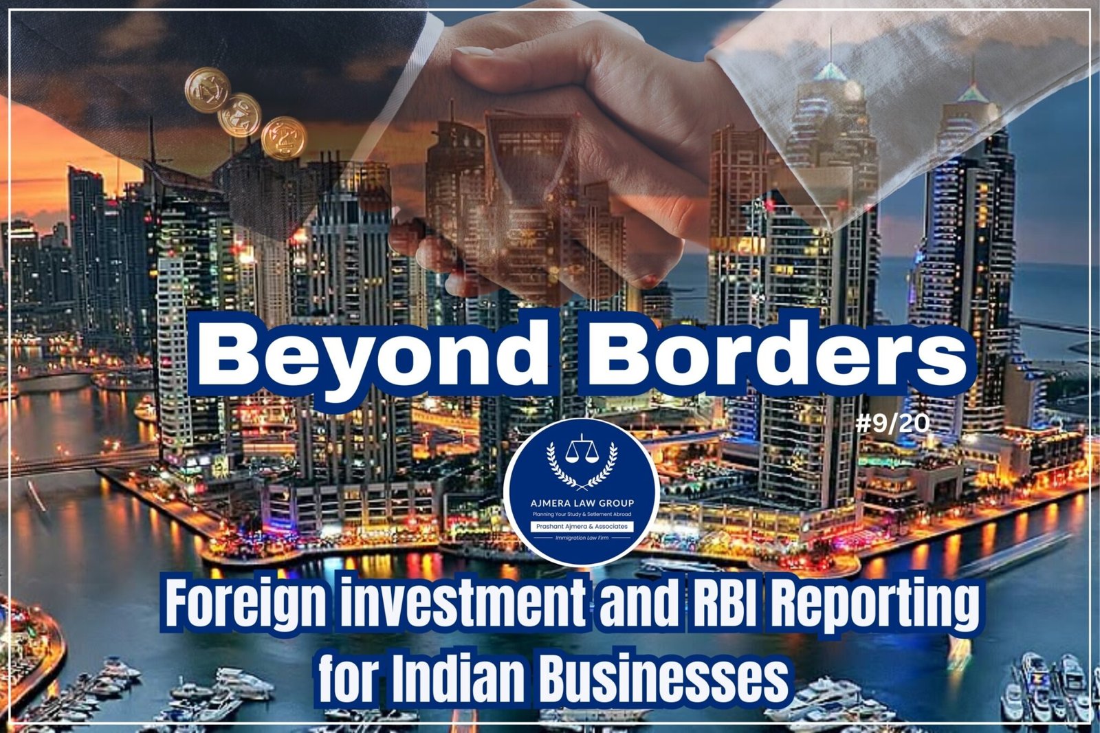 Foreign investment and RBI reporting for Indian businesses - Ajmera Law